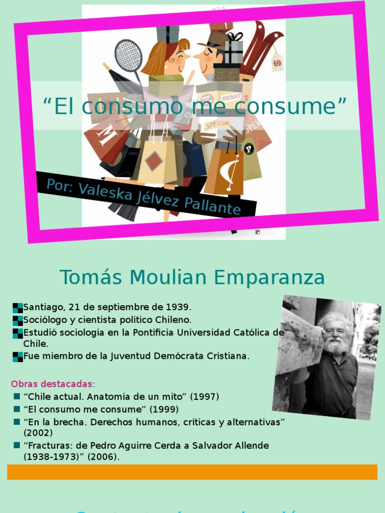 El Consumo Me Consume | Chile | Consumo (economía)