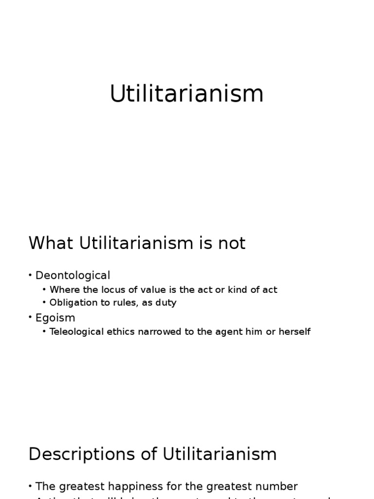 Utilitarian Ethics Theory | Utilitarianism | Propositional Attitudes