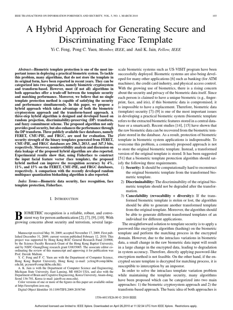 A Hybrid Approach For Generating Secure And Discriminating Face