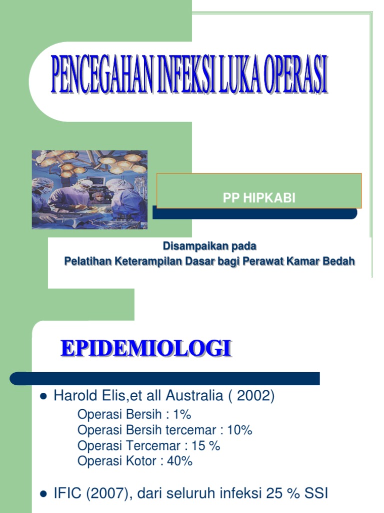 Pencegahan Infeksi Luka Operasi | PDF