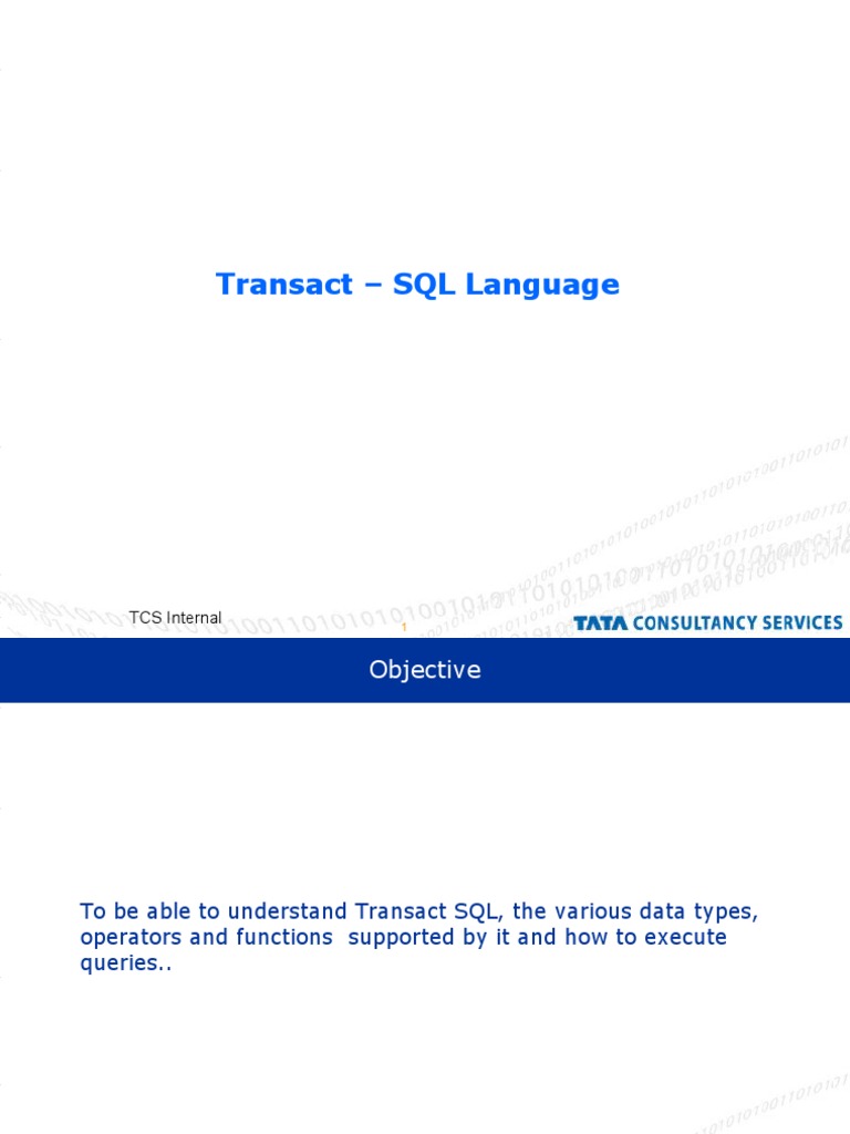 Transact - SQL Language: TCS Internal | PDF | Microsoft Sql Server | Sql