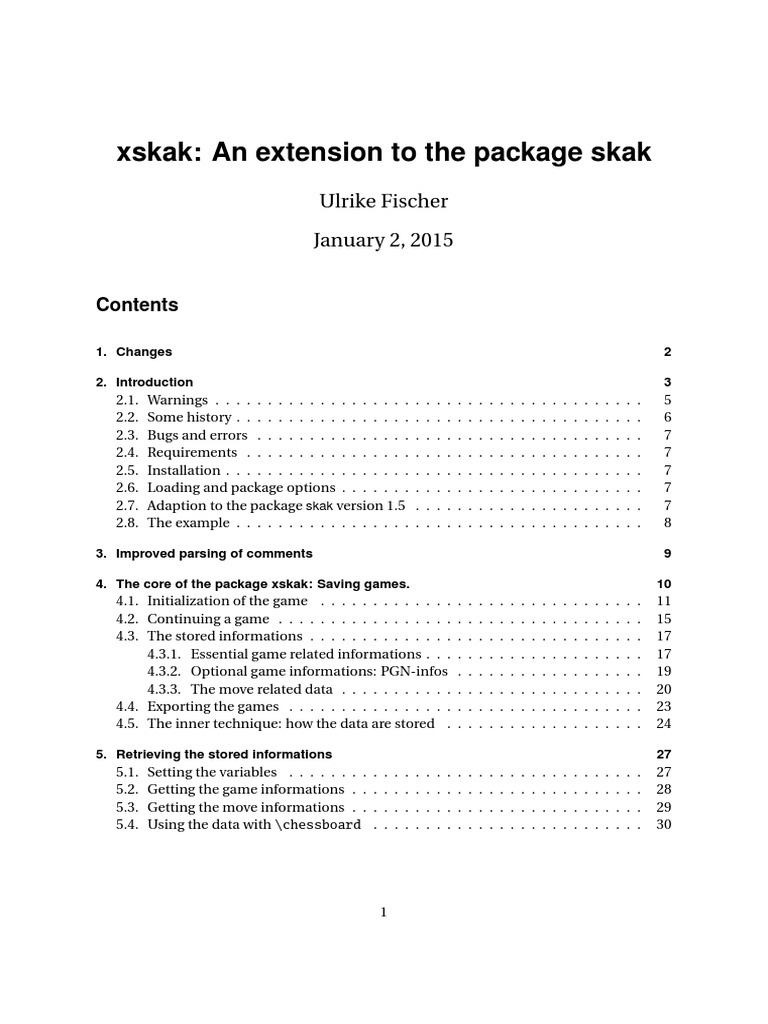 Xskak: An Extension To The Package Skak: Ulrike Fischer January 2, 2015 | PDF | Chess Theory | Chess