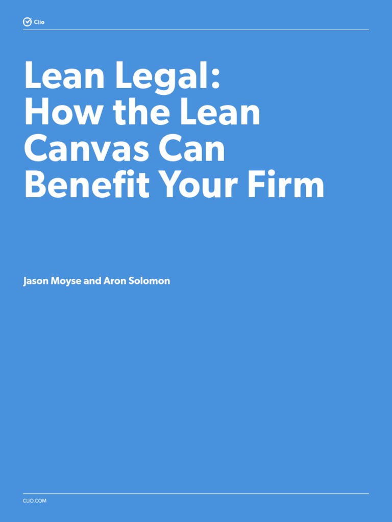 Lean Legal How The Lean Canvas Can Benefit Your Firm | PDF | Lawyer ...