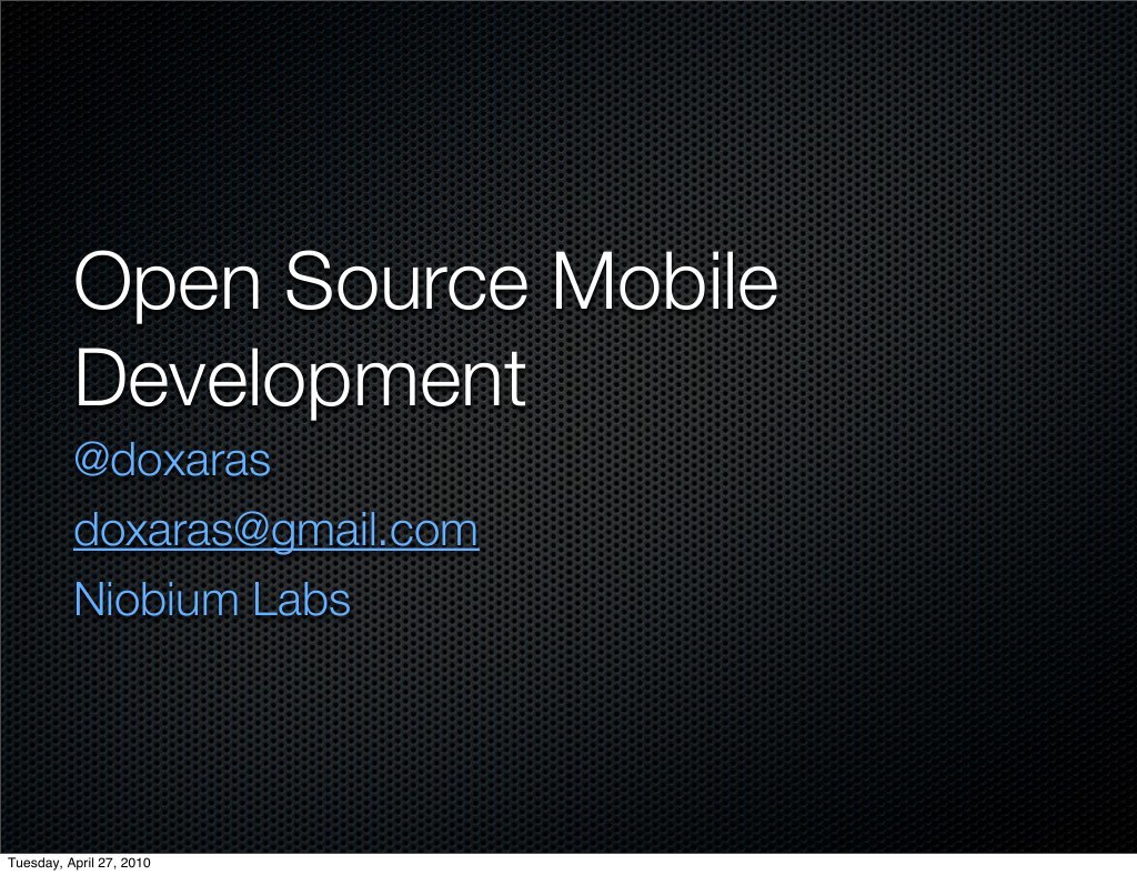 Open Source Mobile Development | PDF | Mobile Phones | Mobile Software