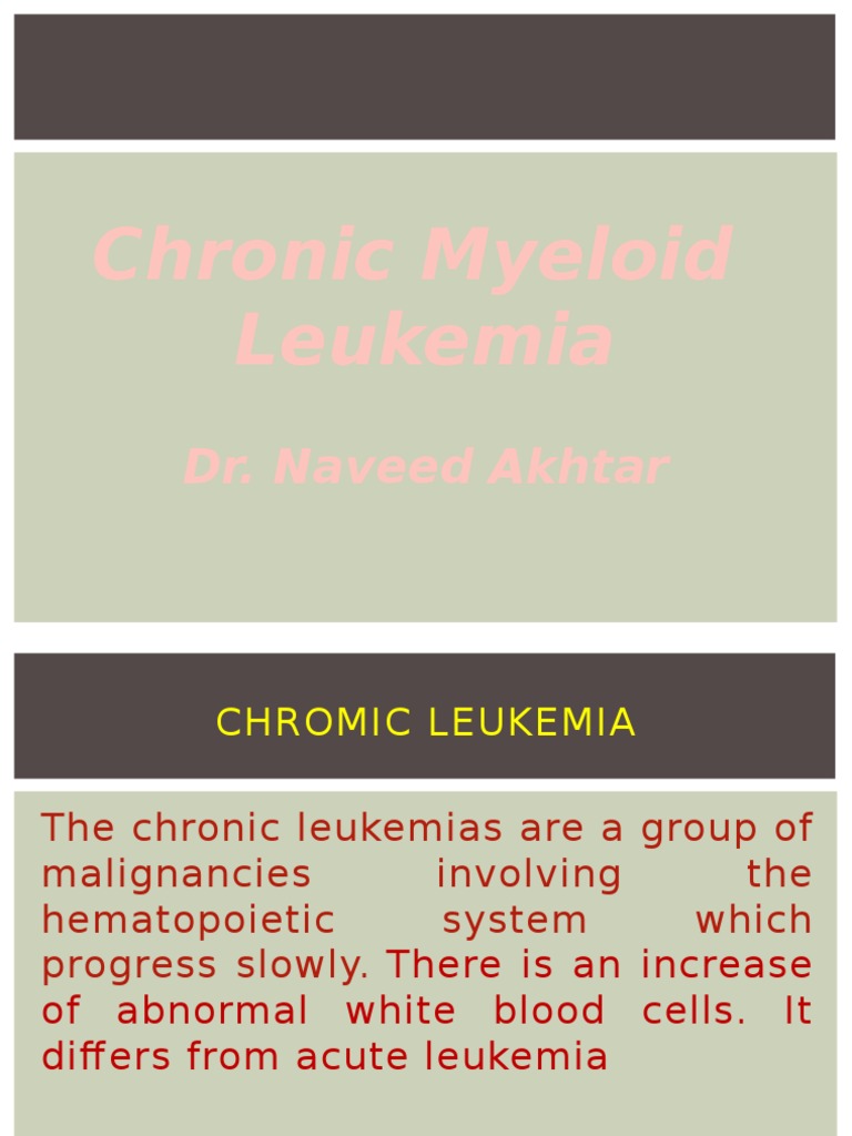 Overview of Chronic Myeloid Leukemia | PDF | Leukemia | Diseases And ...