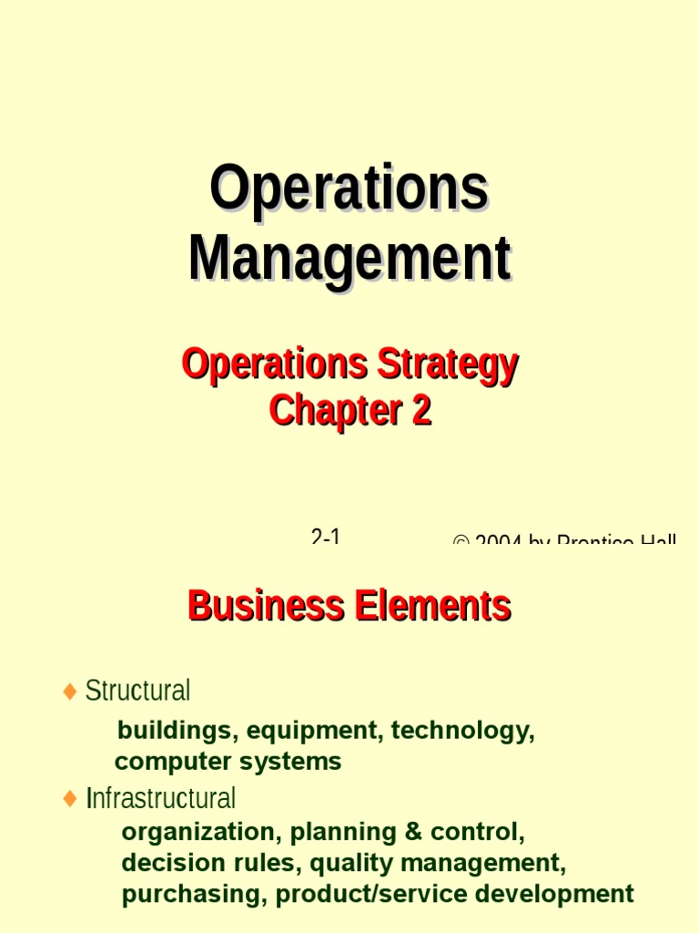 ch02 - Operations Strategy | PDF | Strategic Management | Supply Chain