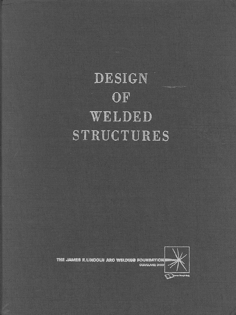 Design of Welded Structures by Blodgett | PDF | Welding | Construction