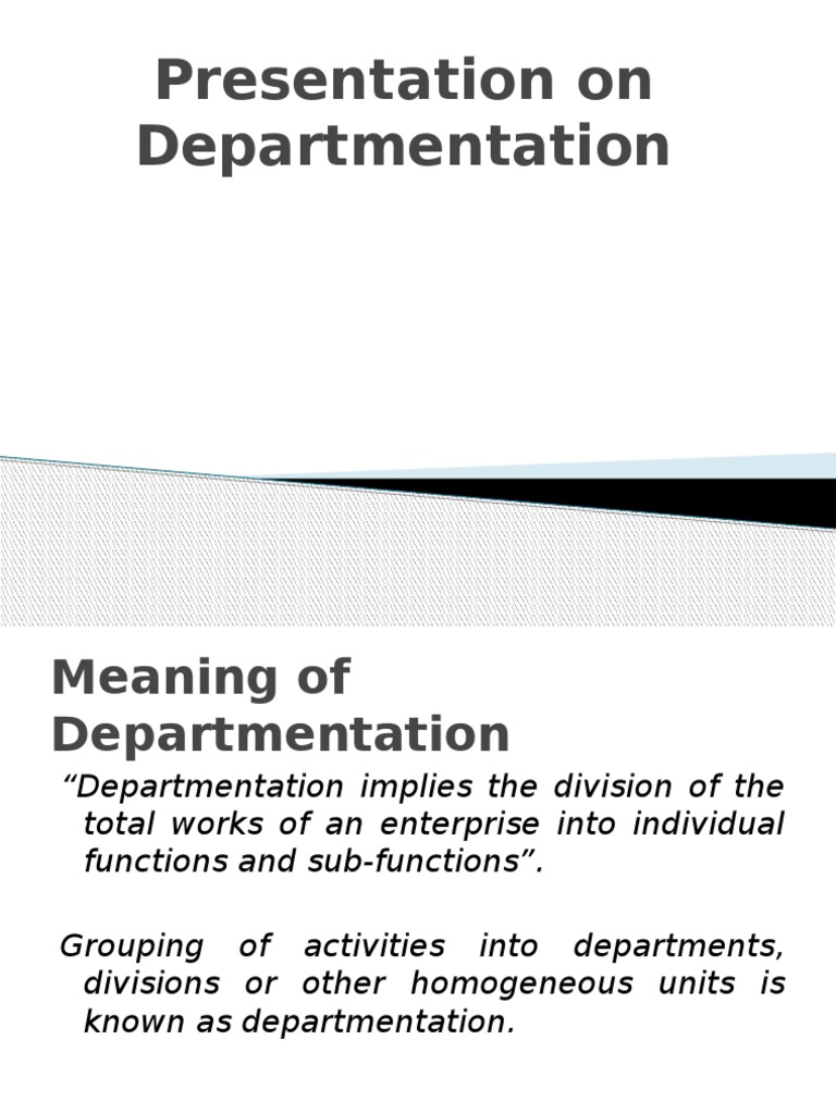 Presentation On Departmentation | PDF | Sales | Exports