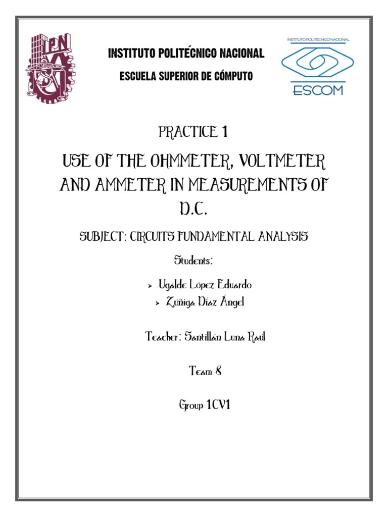 Practice. - Use of The Ohmmeter, Voltmeter and Ammeter in Measurements ...