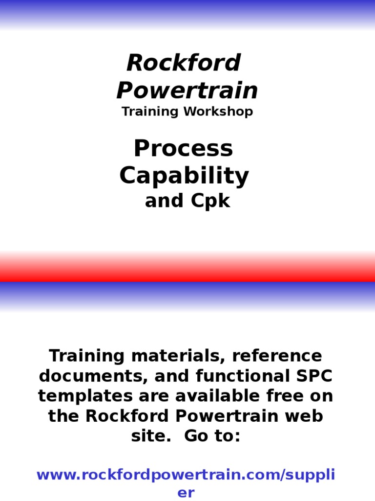 Process Capability and Cpk Training | PDF | Standard Deviation | Six Sigma
