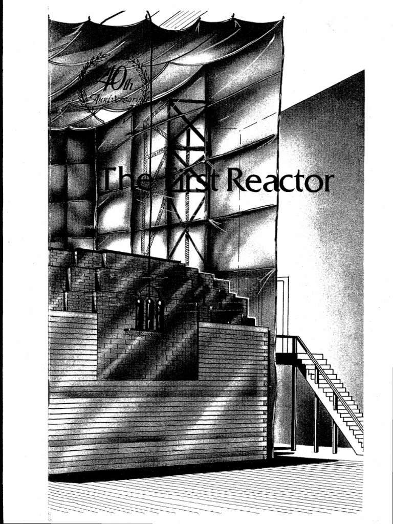 The First Reactor.Chicago pile 1.CP-1. 40th Anniversary.1982 DOE ...
