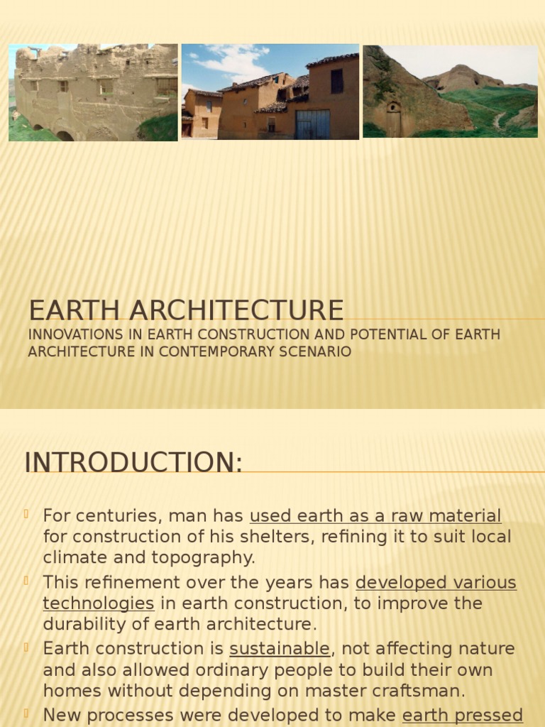 Earth Architecture: Innovations in Earth Construction and Potential of ...