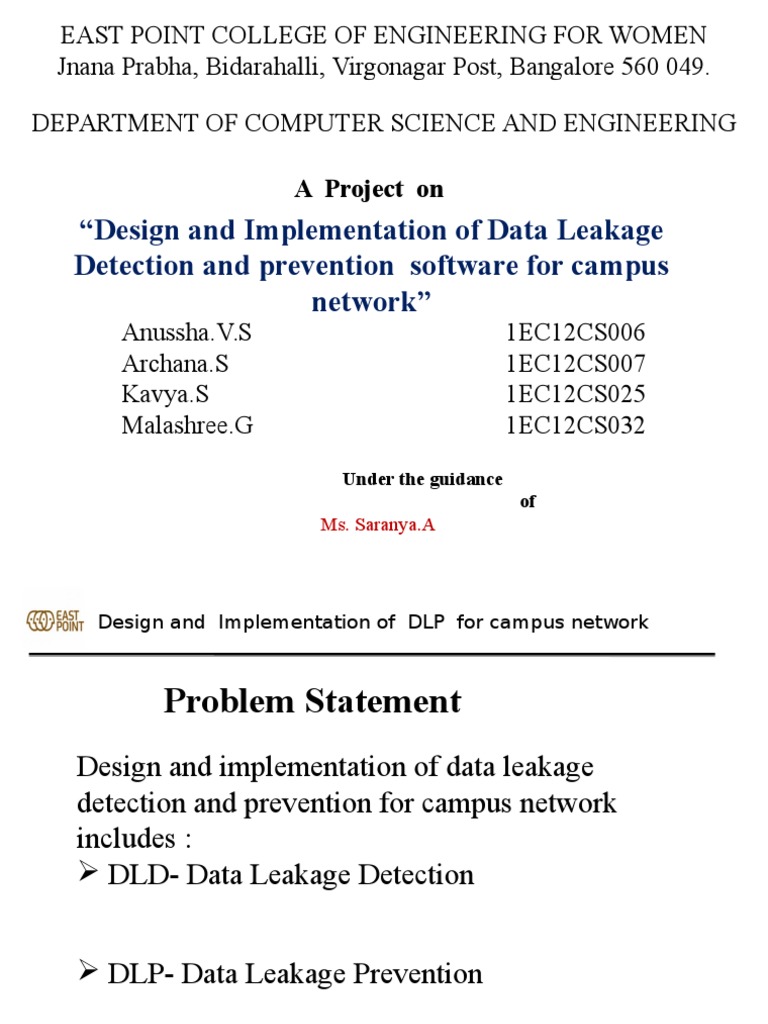 Design and Implementation of Data Leakage Detection and Prevention Software For Campus Network ...