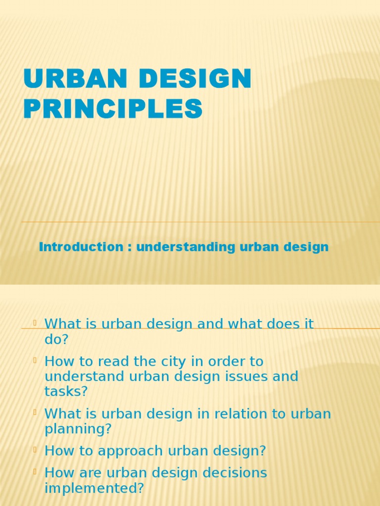 Urban Design Principles Explained | PDF | Urban Design | Landscape