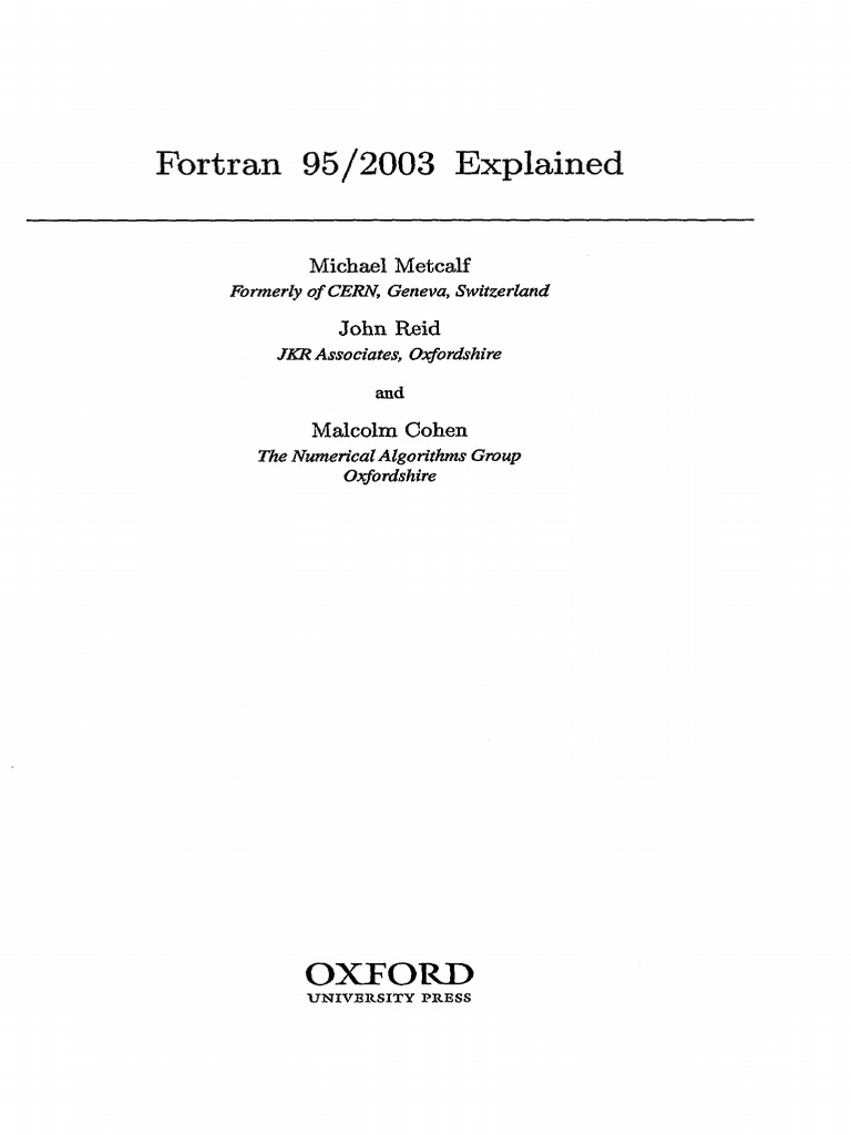 Fortran 95/2003 Explained - Metclaf. Reid. Cohen | PDF | Subroutine ... Fortran 95/2003 Explained - Metclaf. Reid. Cohen | PDF | Subroutine ...