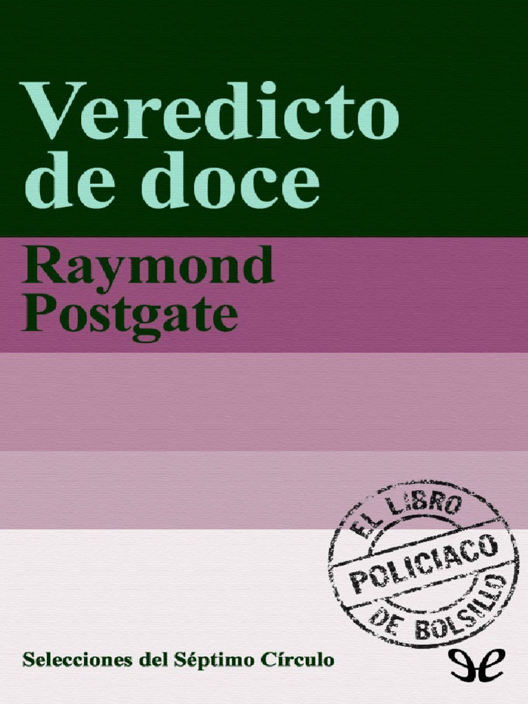 Veredicto de Doce - Raymond William Postgate | PDF | Reloj | Policía