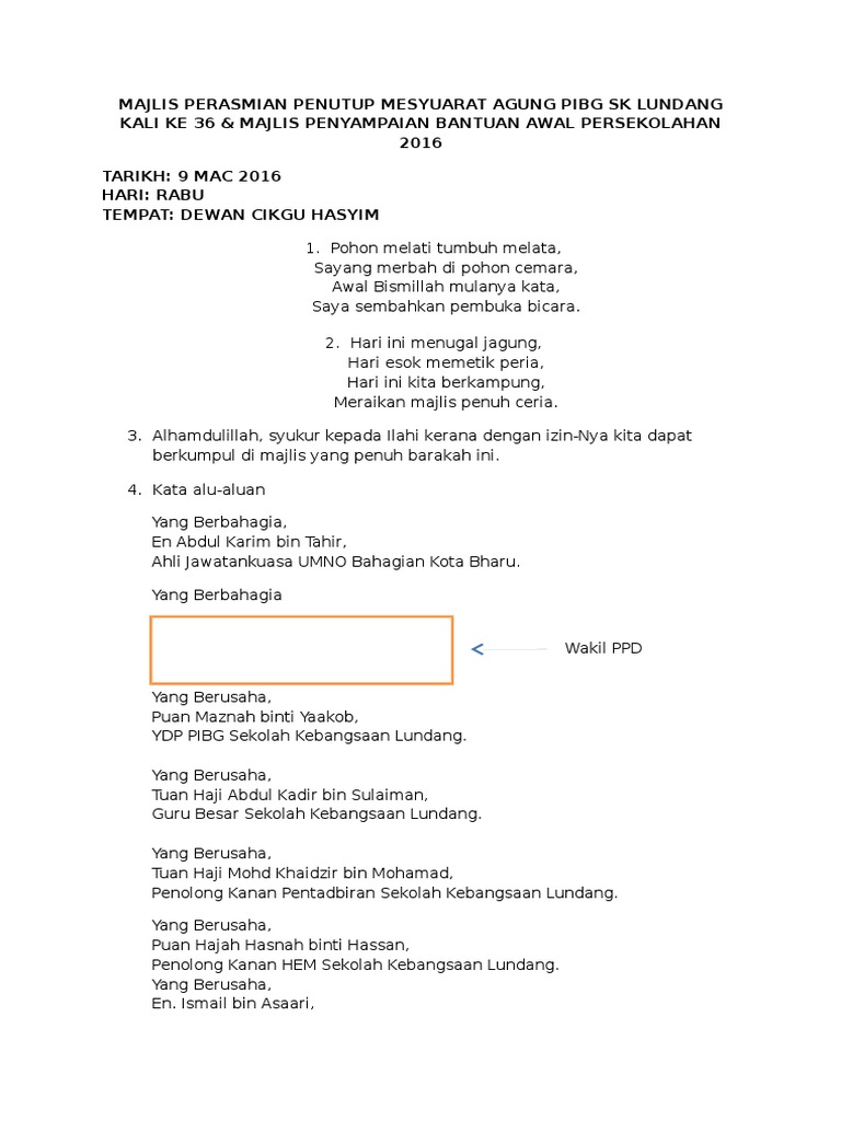 Majlis Perasmian Penutup Mesyuarat Agung Pibg SK Lundang Kali Ke 36 | PDF