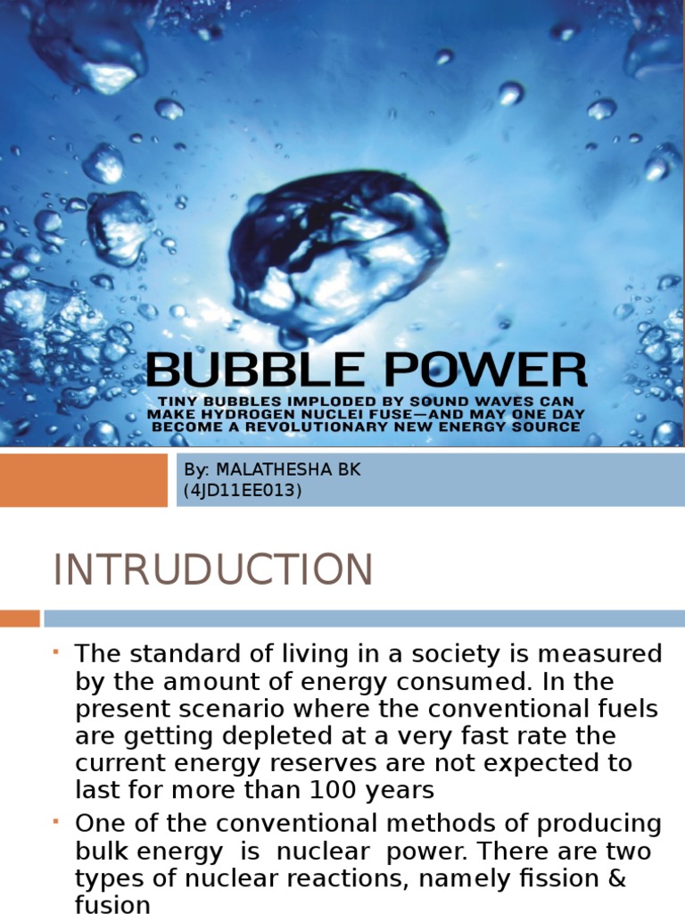 bubble power ppt | Nuclear Fusion | Deuterium