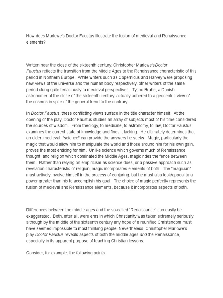 How Does Marlowe's Doctor Faustus Illustrate The Fusion of Medieval and ...