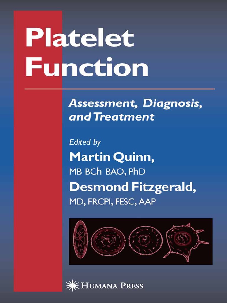 Platelet Function - Assessment, Diagnosis, and Treatment | PDF ...