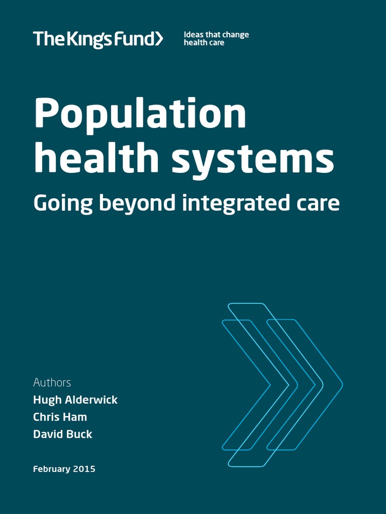 Population Health Systems Kingsfund Feb15 | PDF | Public Health ...