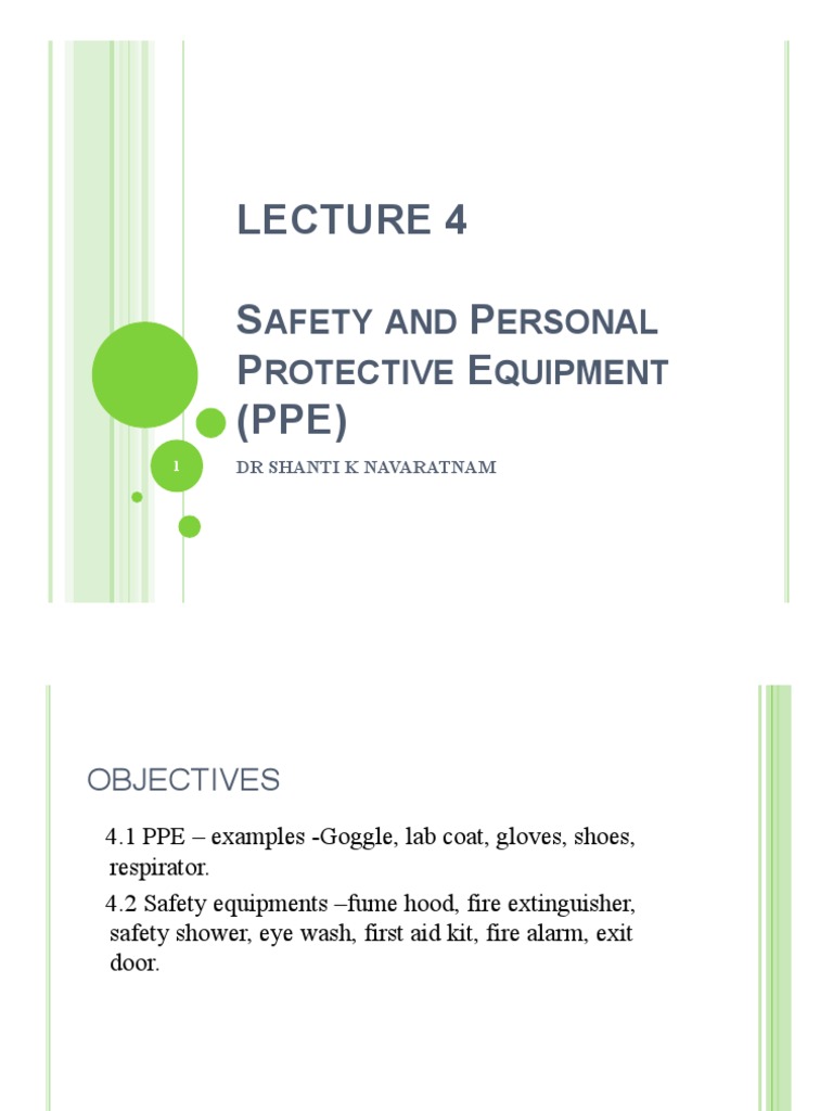 Lecture 4 PPE Student | Personal Protective Equipment | Safety
