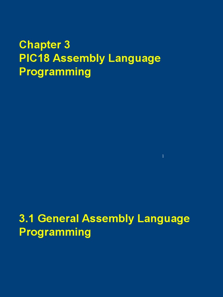 Chapter 3a Pic18 Assemblylanguageprogrammingparta Pdf Binary Coded Decimal Assembly Language 6772