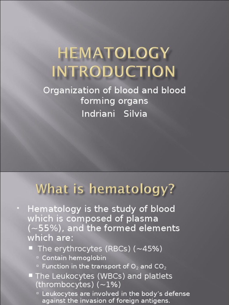 Introduction to Hematology Basics | PDF | Lymphatic System | Haematopoiesis