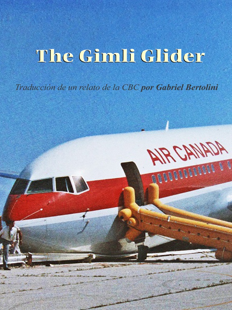 The Gimli Glider | PDF | Avión | Tren de aterrizaje