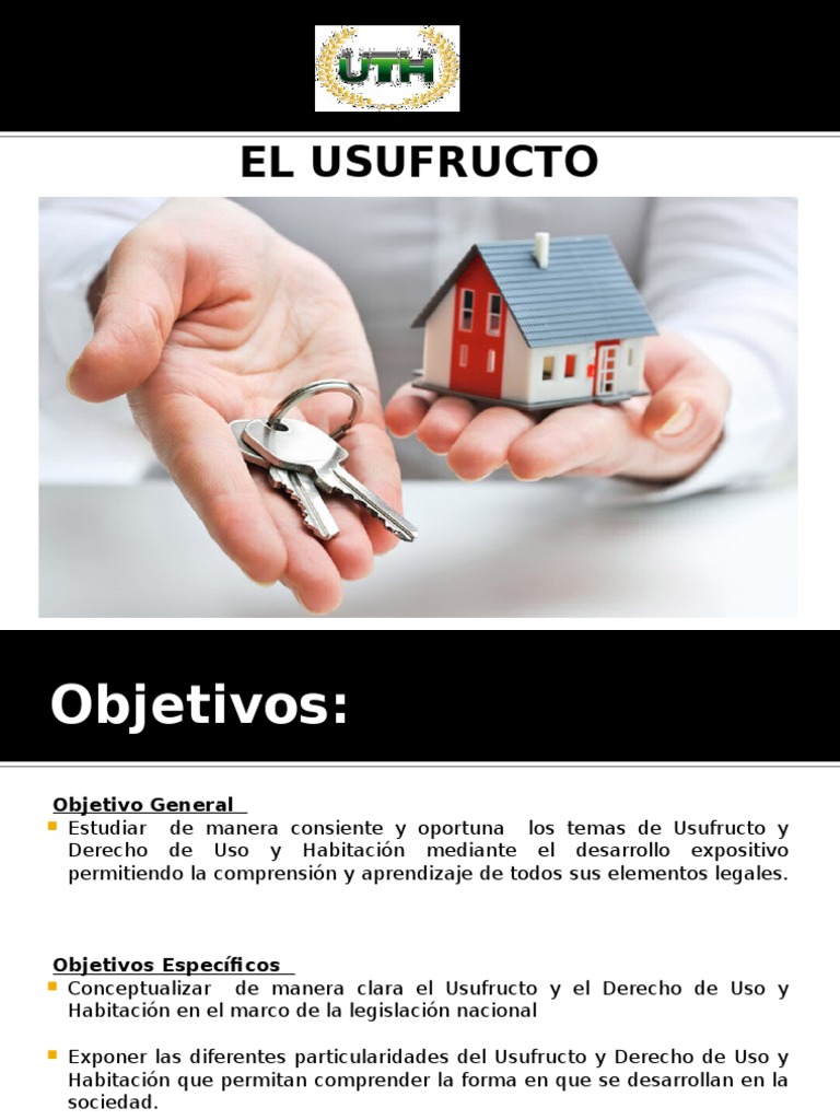 Presentacion El Usufructo | Propiedad | Derecho y economía