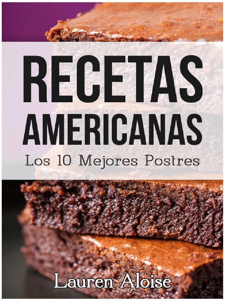 Los 10 Mejores Postres Americanas Ebook de Lauren Aloise Nov 2015 | PDF ...