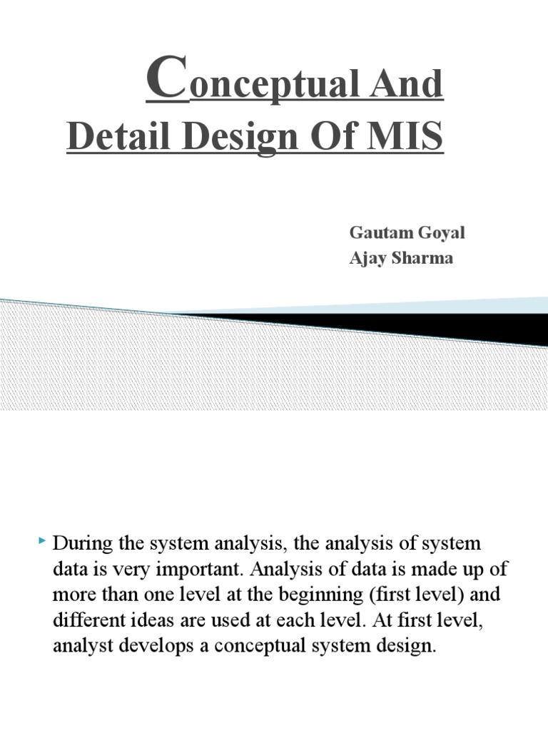Conceptual and Detail Design of MIS | PDF | System | Information