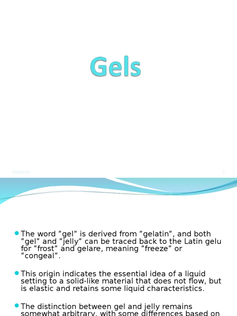 The Formation and Classification of Gels | PDF | Gel | Colloid