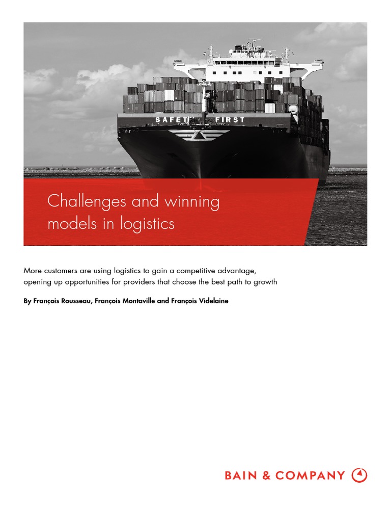 BAIN BRIEF Challenges and Winning Models in Logistics | PDF | Logistics ...