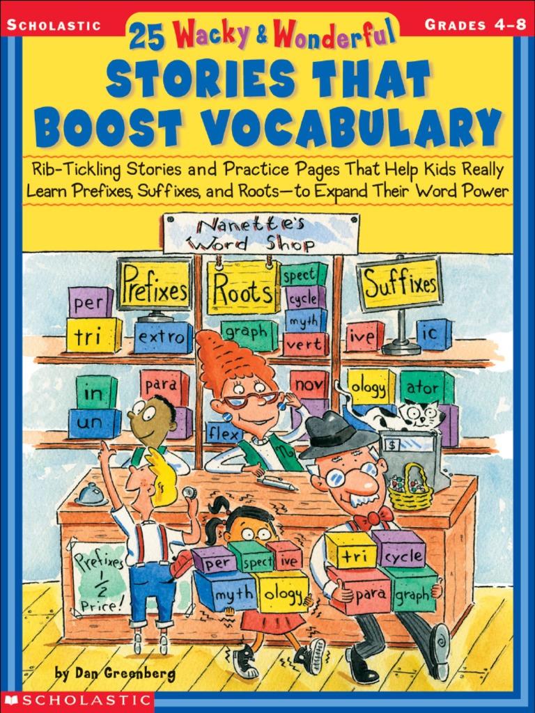 25 Wacky & Wonderful Stories That Boost Vocabulary | PDF
