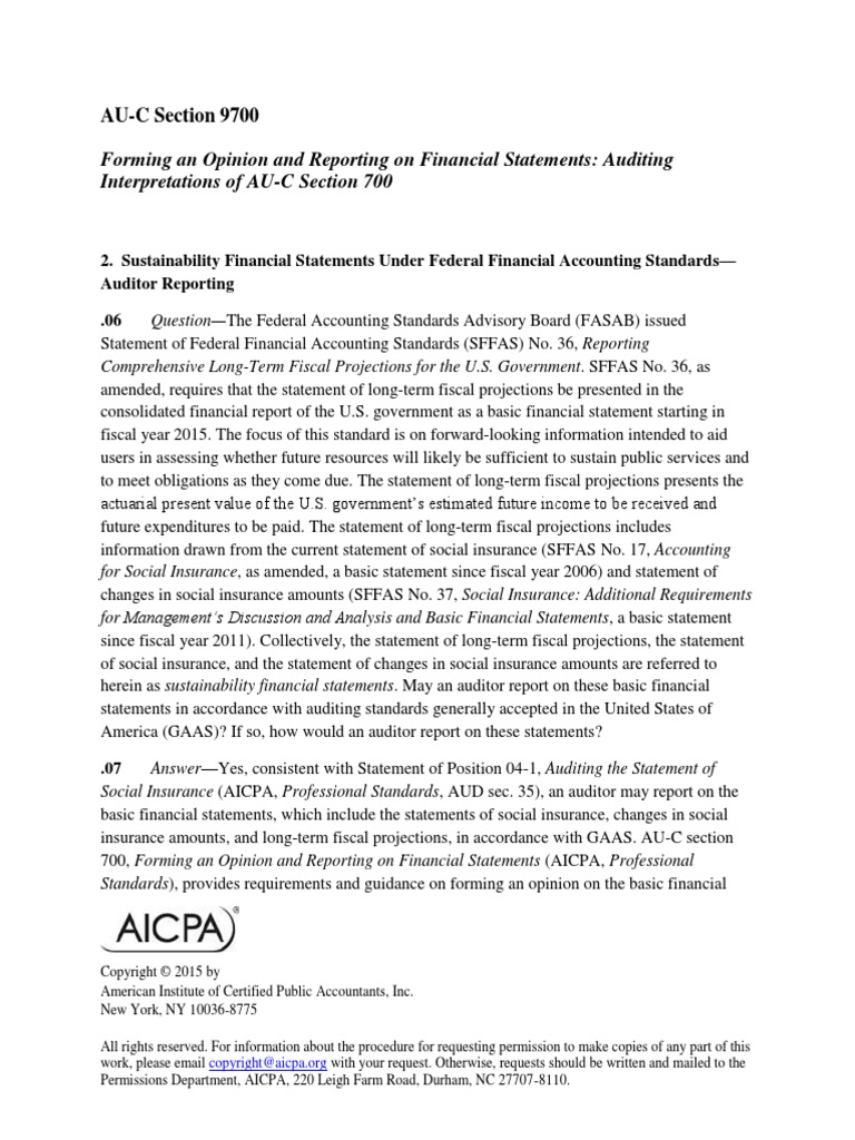 Forming An Opinion and Reporting On Financial Statements: Auditing Interpretations of AU-C ...