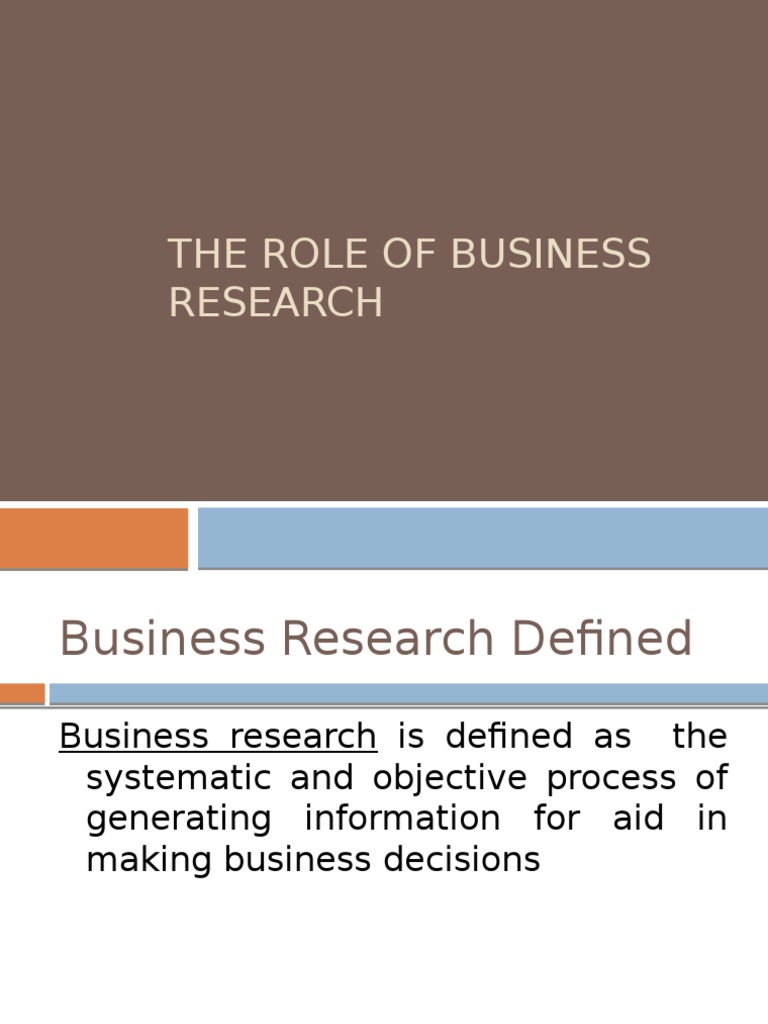 1 The Role of Business Research | PDF | Survey Methodology | Information