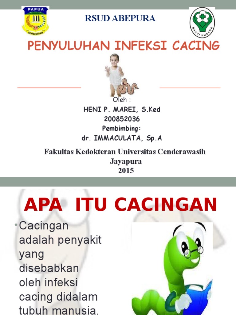 Penyuluhan Infeksi Cacing | PDF | Kesehatan Holistik