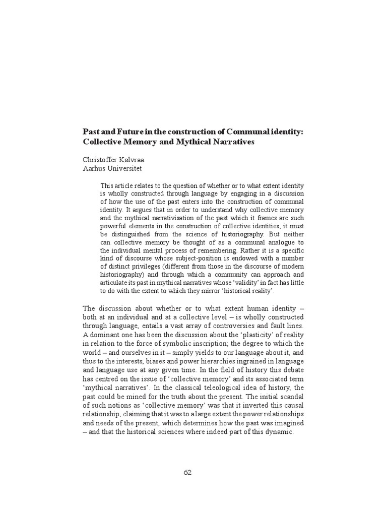 How Collective Memory and Mythical Narratives Shape Communal Identity ...