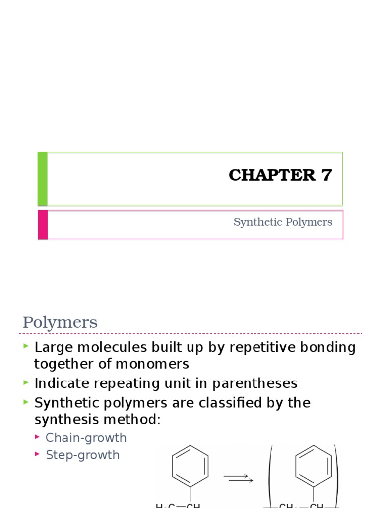 Chapter 7 Polymers | PDF | Polymerization | Polymers