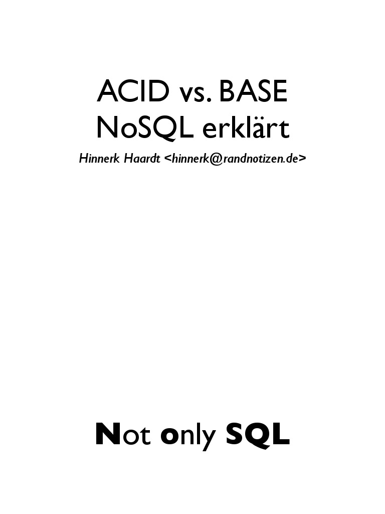 ACID vs. BASE - NoSQL Erklärt | PDF | No Sql | Scalability