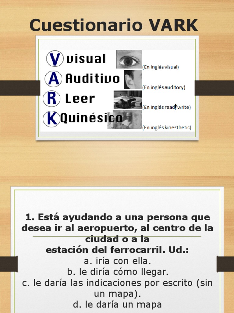 Análisis de estilo de aprendizaje VARK: Cuestionario para determinar las preferencias modales de ...