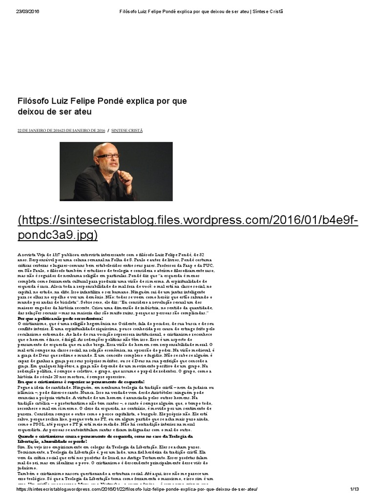 Filósofo Luiz Felipe Pondé Explica Por Que Deixou de Ser Ateu - Síntese ...
