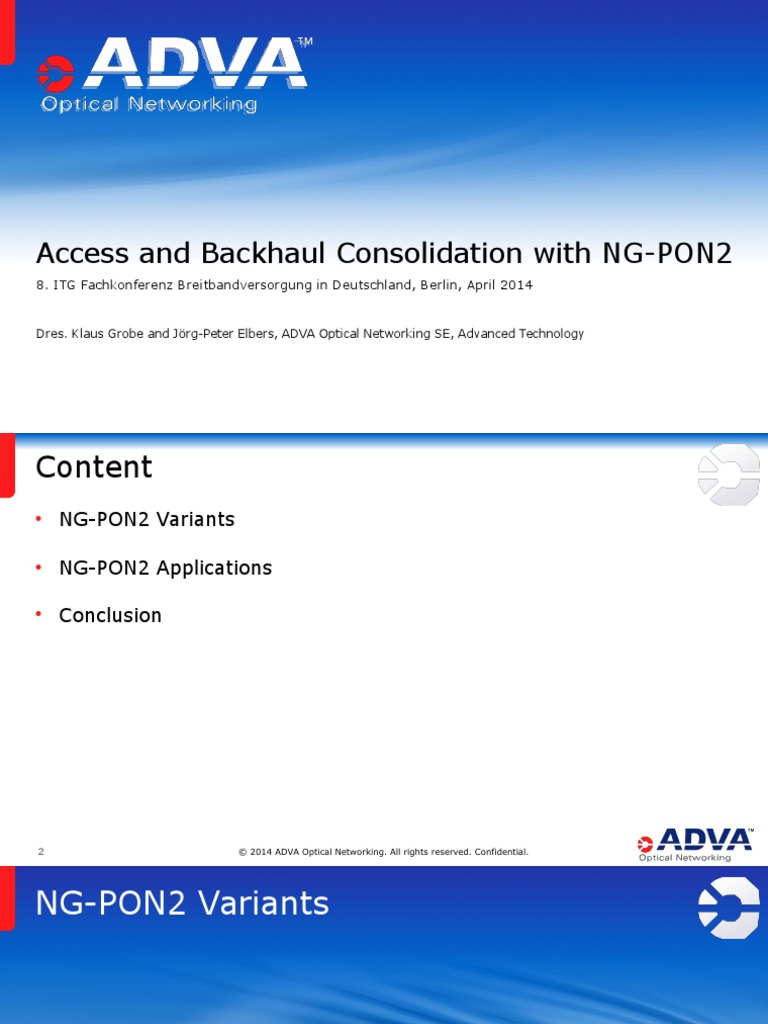 Access and Backhaul Consolidation With NG Pon2 140402085548 Phpapp01 ...