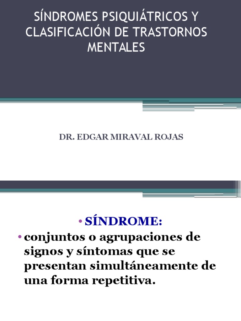 Sindromes Psiquiatricos y Clasificacion de Tgrastornos Mentales | Trastorno mental | Ansiedad