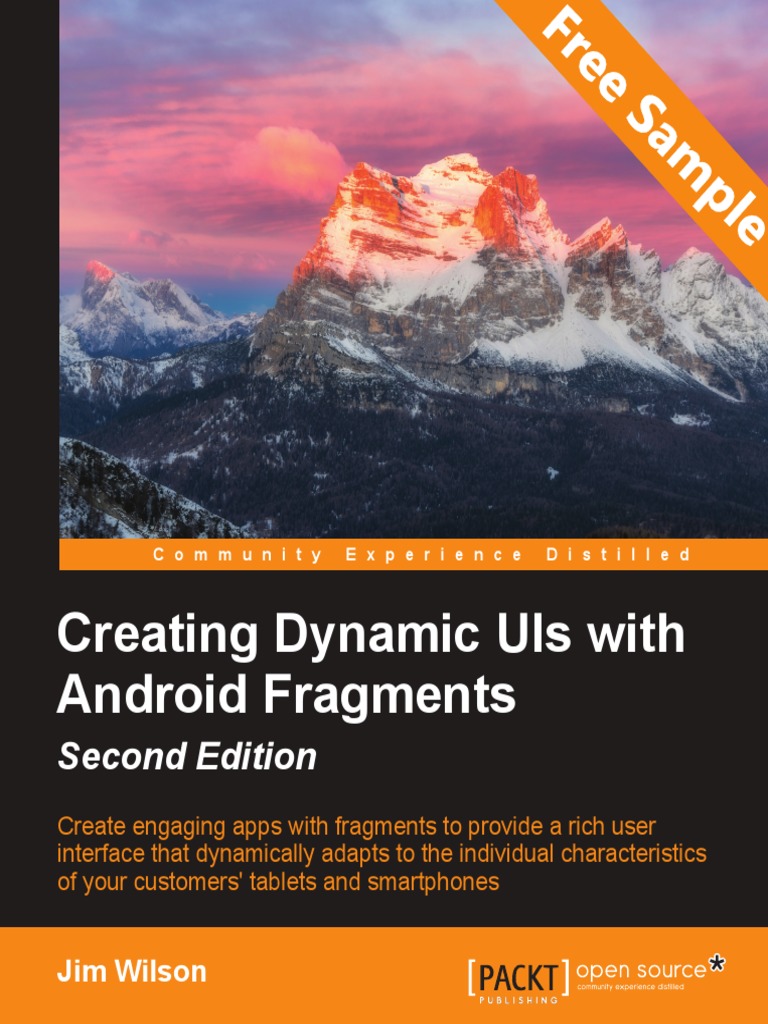 Creating Dynamic UIs With Android Fragments - Second Edition - Sample ... Creating Dynamic UIs With Android Fragments - Second Edition - Sample ...