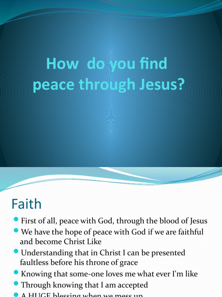 Peace Through Jesus | PDF