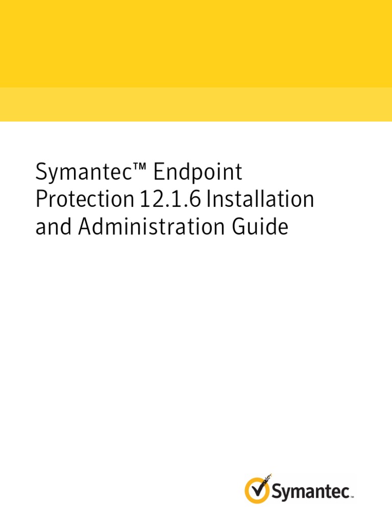 Symantec™ Endpoint Protection 12.1 | PDF | Client–Server Model ...