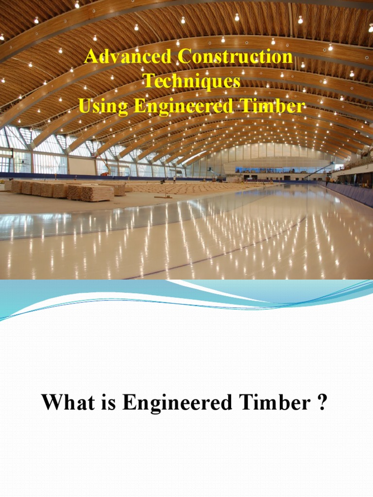Advanced Engineered Timber Techniques | PDF | Lumber | Wood