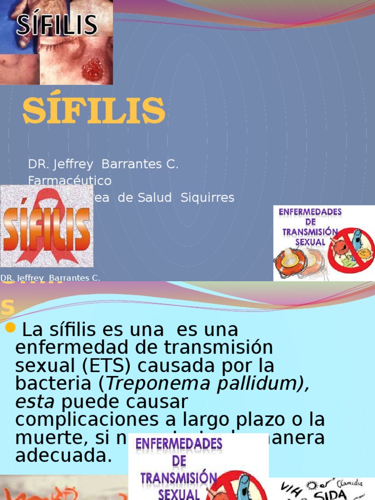 Presentacion Sifiliss | PDF | Reproducción humana | Especialidades Medicas
